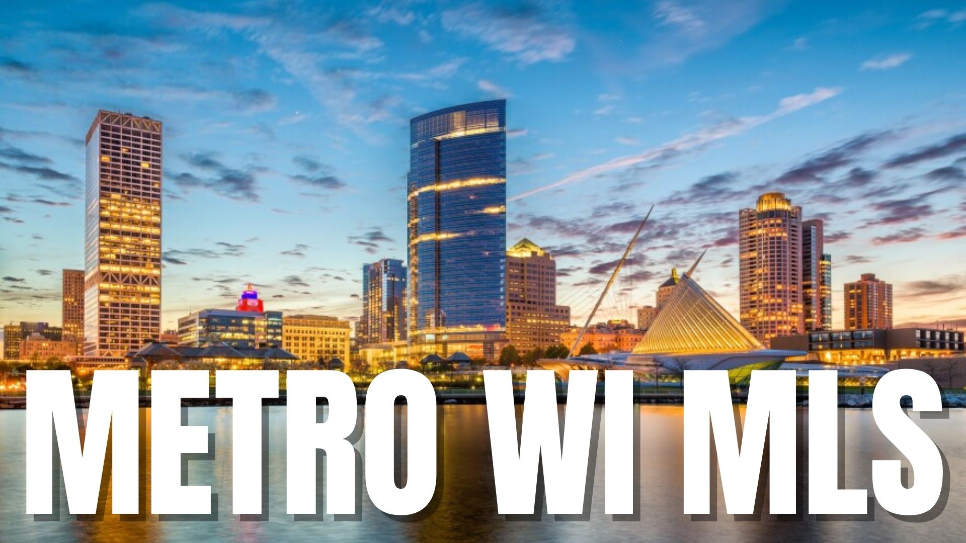 METRO WI MLS