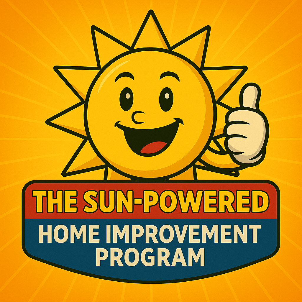 The Sun-Powered Home Improvement Program